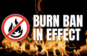 A statewide burn ban is now in effect - Incorporated Village of Cedarhurst